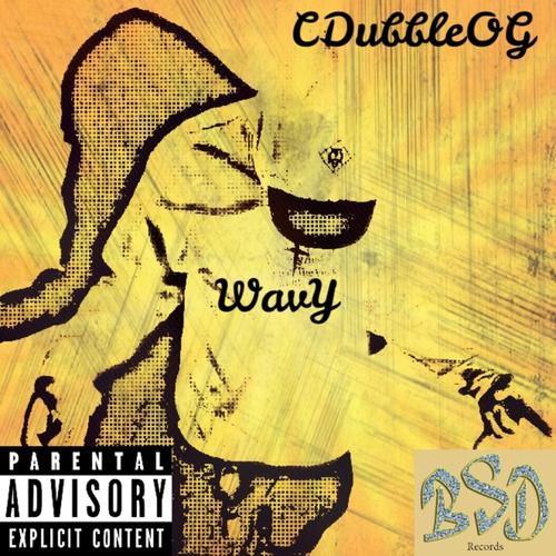 Wavy Official TikTok Music - Cdubbleog - Listening To Music On TikTok Music