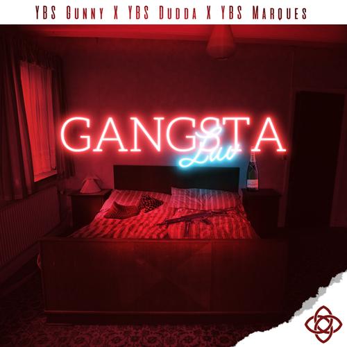 Gangsta Luv Official TikTok Music - YBS Gunny-YBS Dudda-YBS Marques ...