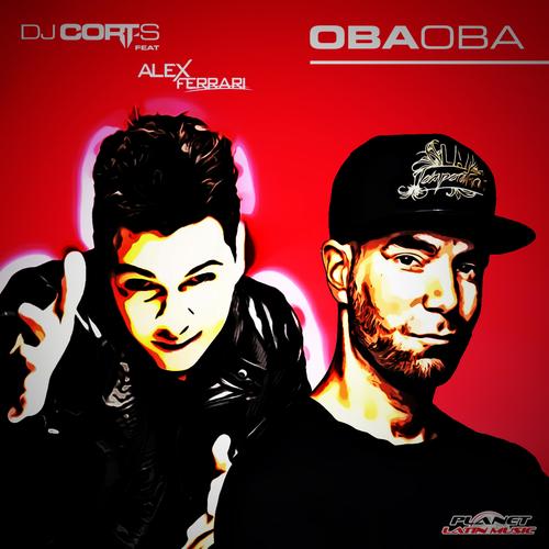 Oba Oba (Short Version) Official TikTok Music - DJ Cort-S-Alex Ferrari ...