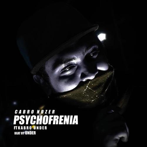Psychofrenia Official TikTok Music - Cabro Nozer-Kabro Under ...