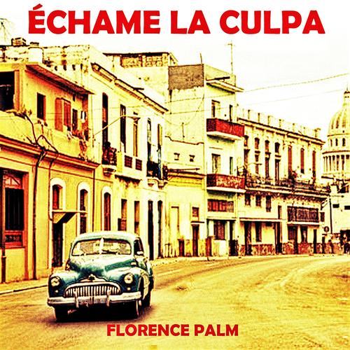 Échame la Culpa Official TikTok Music - Florence Palm - Listening To ...