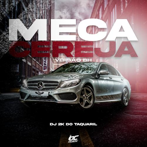 Meca Cereja Official TikTok Music | album by Dj 2K Do Taquaril - Listening To All 1 Musics On ...