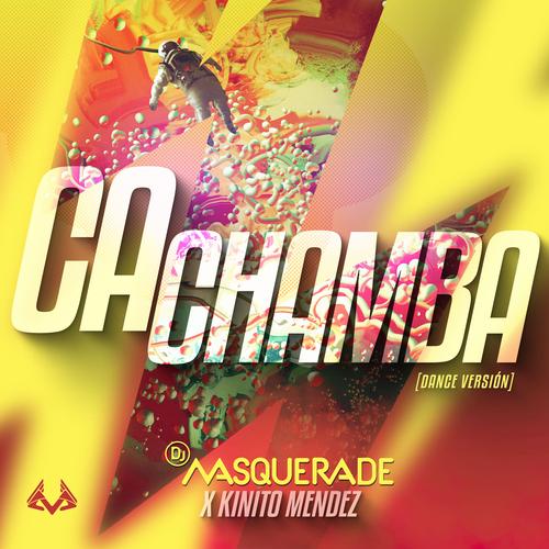 Cachamba Official TikTok Music - DJ Masquerade-Kinito Mendez ...