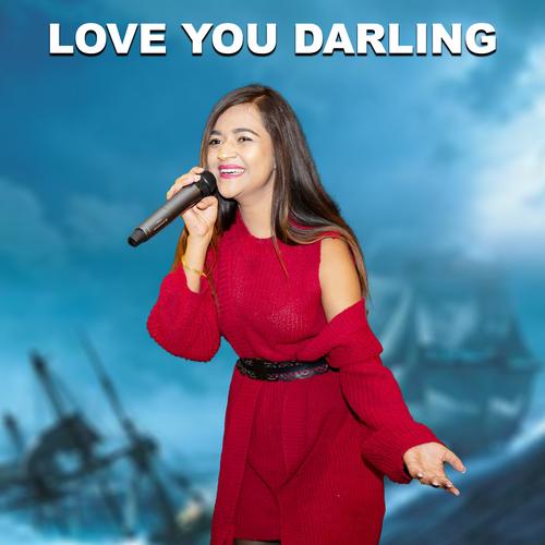 LOVE YOU DARLING Official TikTok Music - Anjila Regmi-Ashok Lohar ...