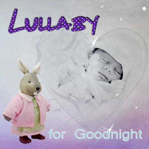 Lullaby for Goodnight – Baby Sleep Lullaby, Relaxing Nature Music ...