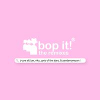 Bop It (The Remixes) | TikTok Music Search