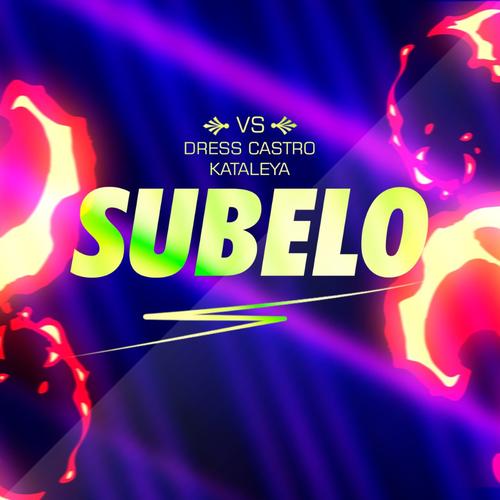 Subelo Official TikTok Music - VS-Dress Castro-Kataleya - Listening To ...