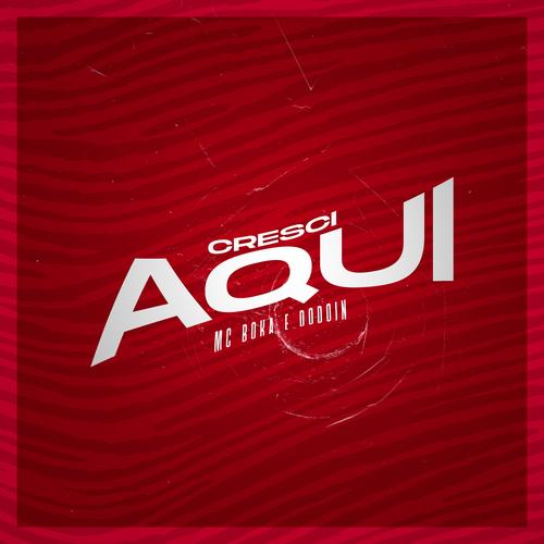 Cresci Aqui Official TikTok Music - Mc Boka-Dodoin - Listening To Music ...