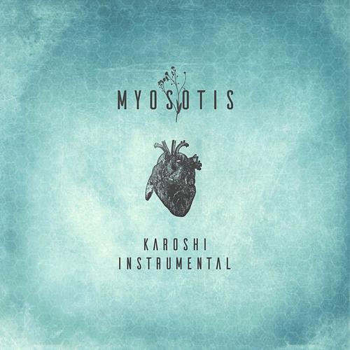 Karoshi Official TikTok Music - Myosotis - Listening To Music On TikTok ...