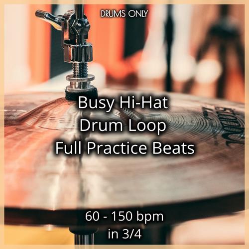 110 Bpm Busy Hi-Hat Drum Beat in 3/4 Official TikTok Music - Drums Only ...