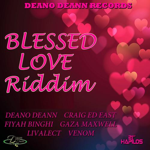 Blessed Love Riddim Official TikTok Music - Deano Deann - Listening To Music On TikTok Music