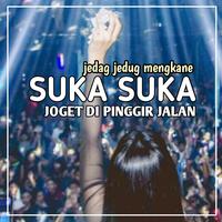 DJ SUKA SUKA JJ MENGKANE JOGET DIPINGGIR JALAN | TikTok Music Search