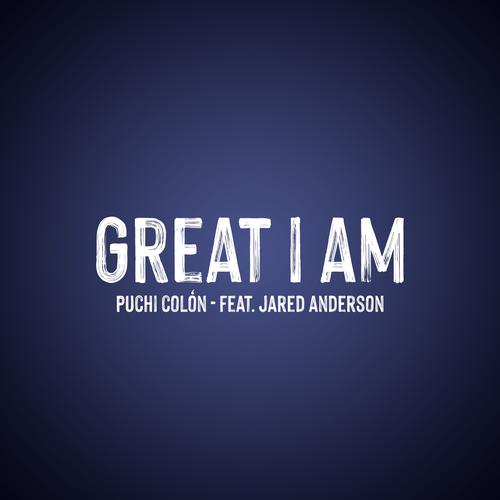 The Great I Am Album