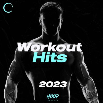 Workout Hits 2023: The Best Music For Your Fit By Hoop Records | TikTok ...