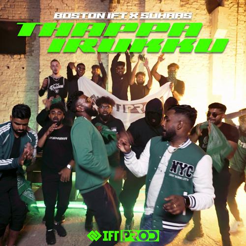 Thappa Irukku Official TikTok Music - IFT PROD-Boston IFT-Suhaas ...