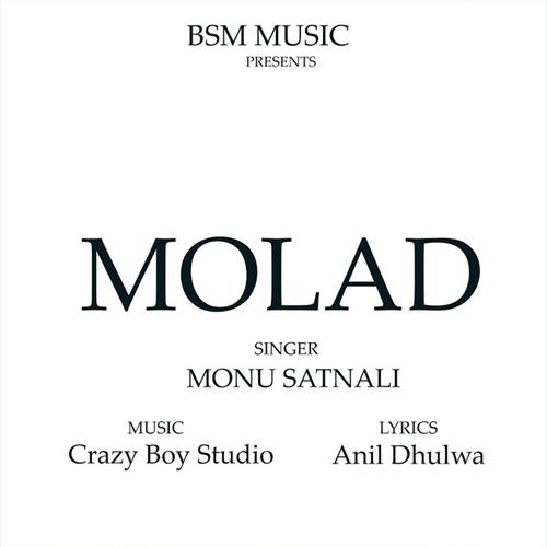 Molad Official TikTok Music - Monu Satnali - Listening To Music On ...