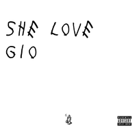 She Love Gio | TikTok Music Search