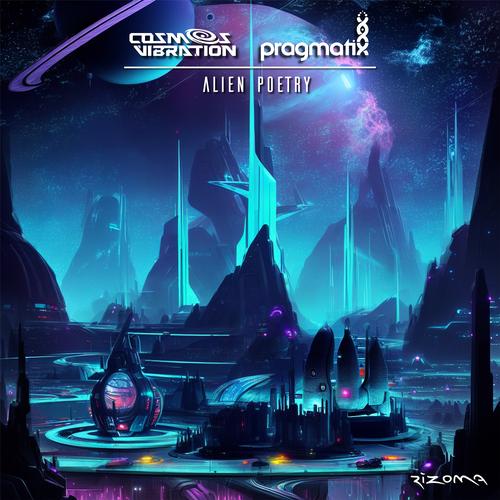 Alien Poetry Official TikTok Music - Cosmos Vibration-Pragmatix ...