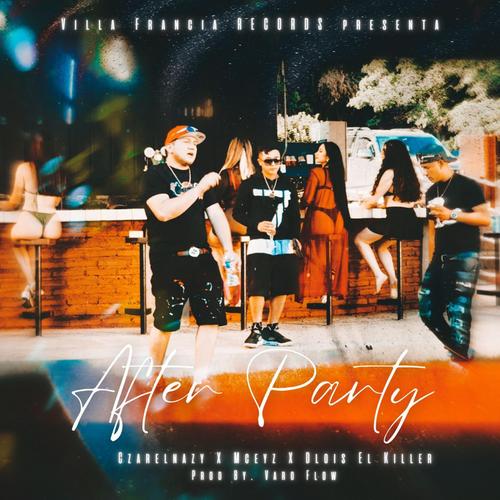 After Party Official TikTok Music - Czar El Nazy-Mceyz-Dlois el Killer ...