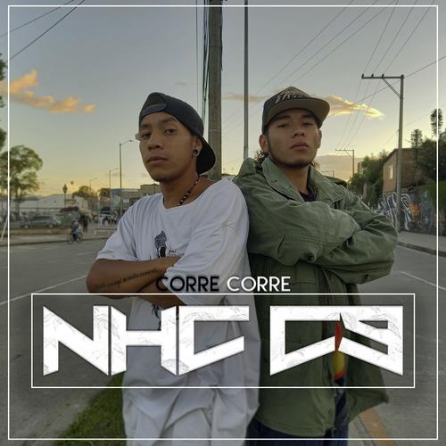 CORRE CORRE Official TikTok Music - NHC C9-Negret Mc-Mc Hap-Aka Mz ...