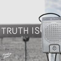 Truth Is Freedom | TikTok Music Search