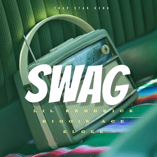 SWAG Official TikTok Music - Lil Kendrick-Biggie Ace-Elgee - Listening ...