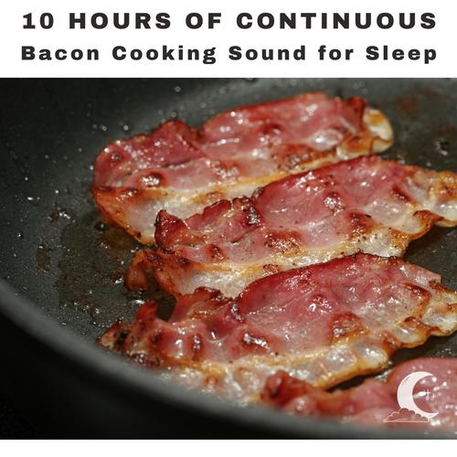 Bacon Cooking Sound for Sleeping, Pt. 83 (Continuous No Gaps) Official ...