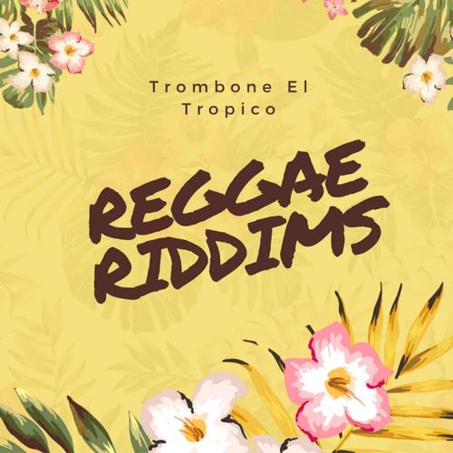 Reggae Riddims Official TikTok Music - List of songs and albums by ...