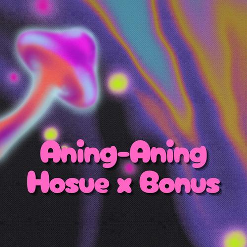 Aning-Aning Official TikTok Music - Hosue-Bonus - Listening To Music On ...