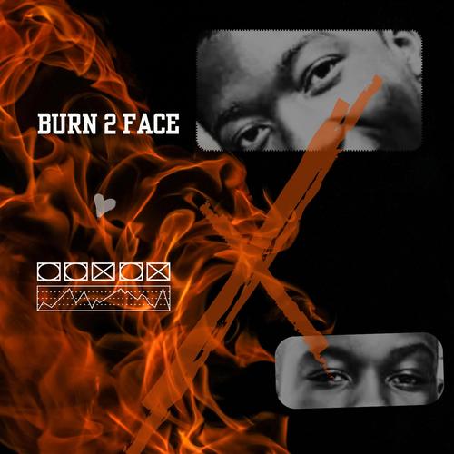 Burn 2 Face Official TikTok Music - Dzobo 66-Pro_Kulture - Listening To ...