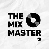 MIX Master, Vol. 2 | TikTok Music Search